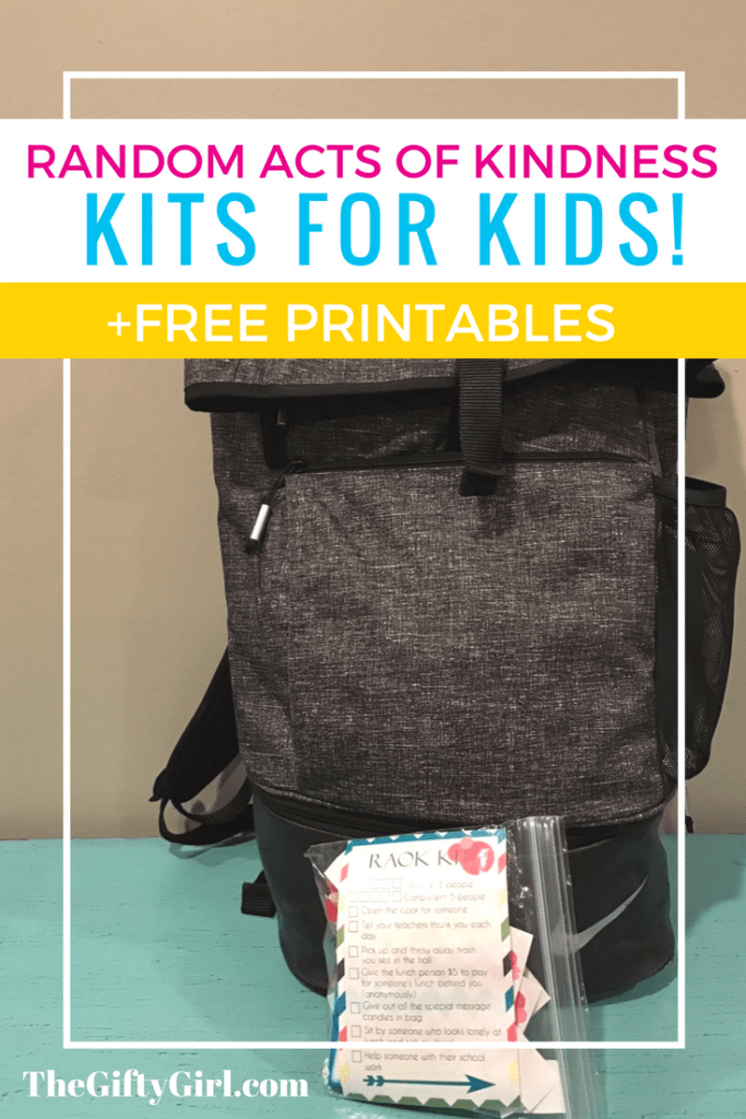 Random Acts of Kindness Kits for Kids! ~ The Gifty Girl